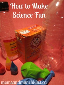 How To Make Science Fun - Moms & Munchkins