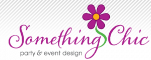 Something Chic Party & Event Design - Party Tip Tuesday