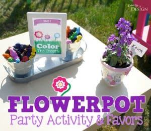 Flowerpot Party Activity and Favor - Moms & Munchkins